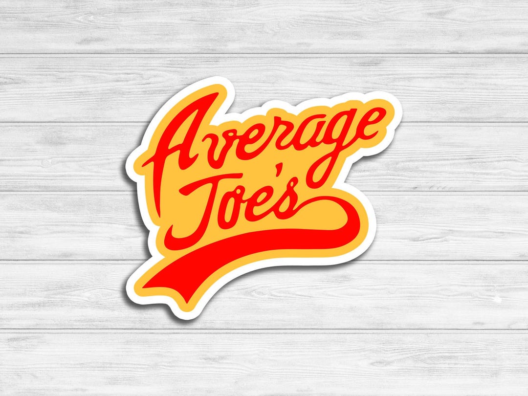 Average Joe's Vinyl Sticker, Dodgeball Movie Inspired Decal Funny ...