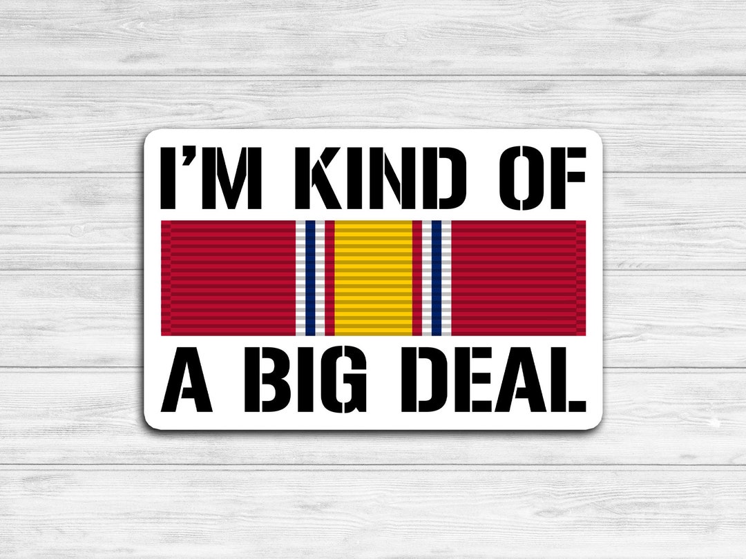 National Defense Ribbon - I'm Kind of a Big Deal Vinyl Waterproof ...