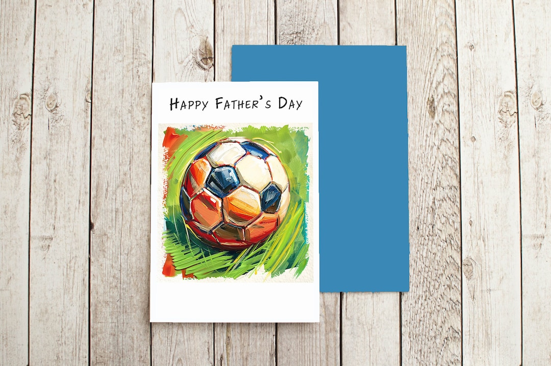 Soccer Father's Day Card - 3 Different Message Options, Blank, or ...