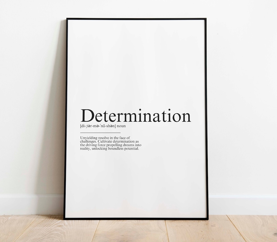 Determination Definition Print Dictionary Poster Quote Wall - Etsy