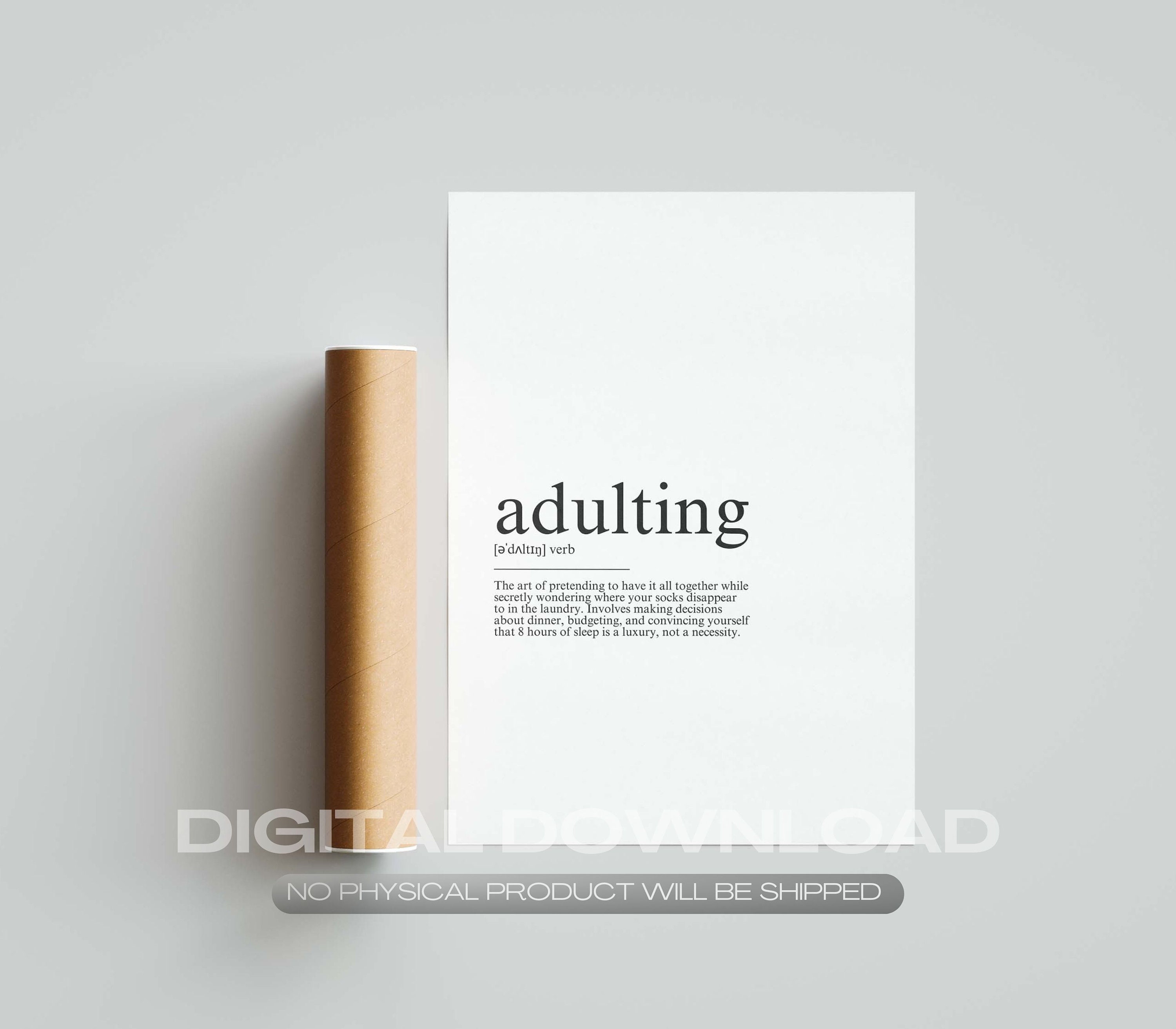 Adulting Definition Print, Dictionary Poster, Quote Wall Art, Adulting Art, Motivational Quote ...