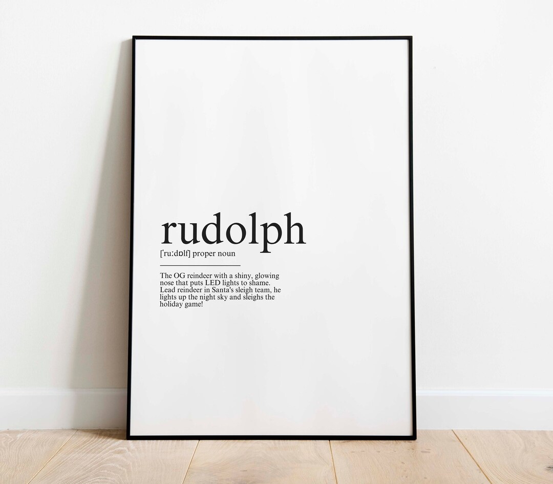 Rudolph Definition Print, Christmas Poster, Quote Wall Art, Festive Art ...