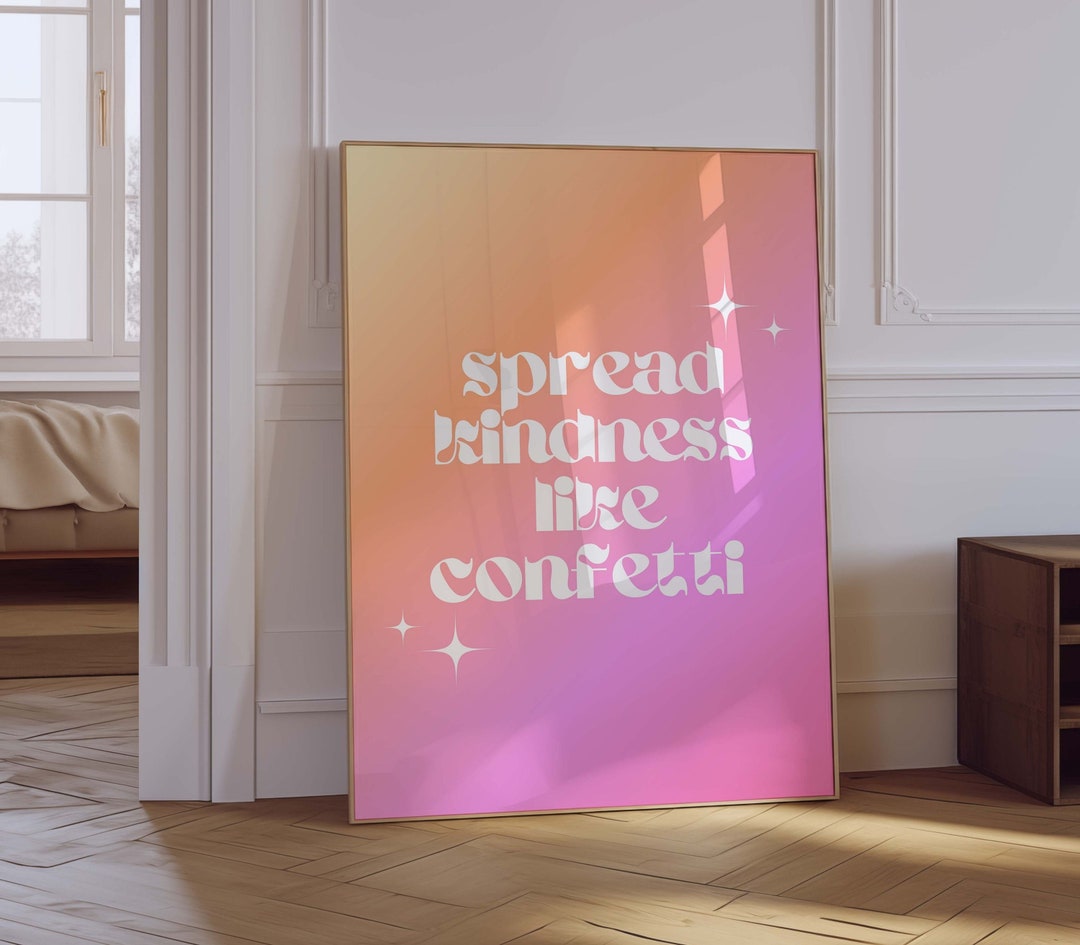 Spread Kindness Like Confetti Manifestation Poster Retro Print ...