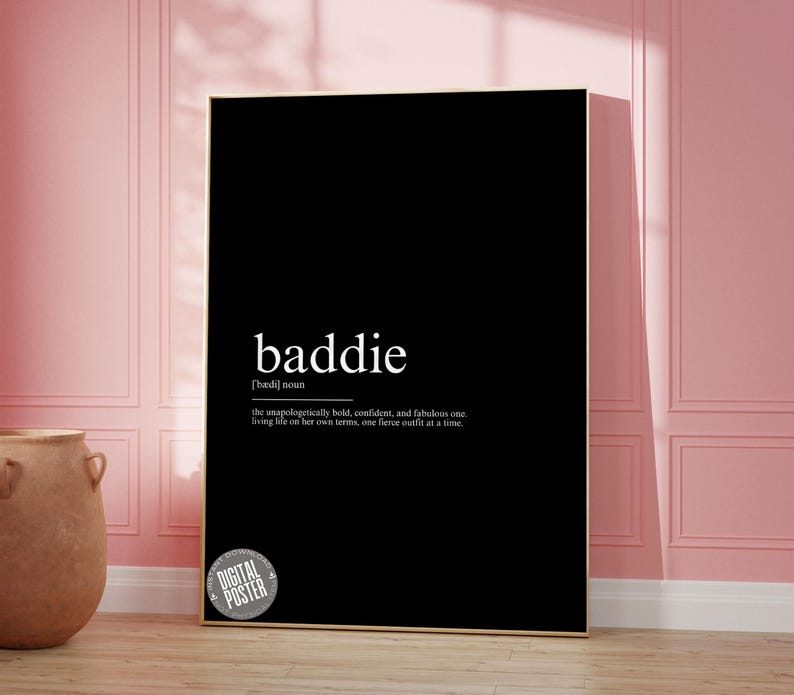 Baddie Definition Print | Baddie Art Print | Funny Home Decor | Dorm ...