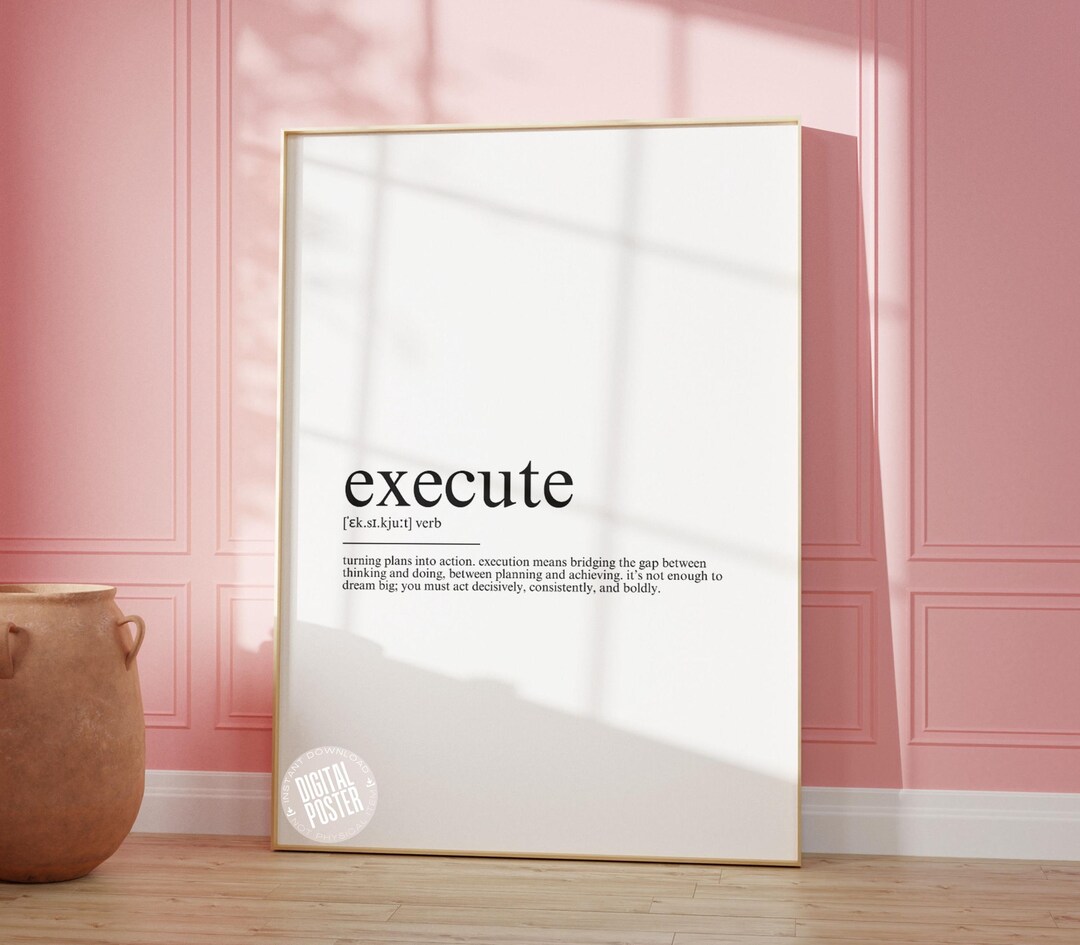 Execute Definition | Cubicle Decor | Motivational Prints | Home Office ...