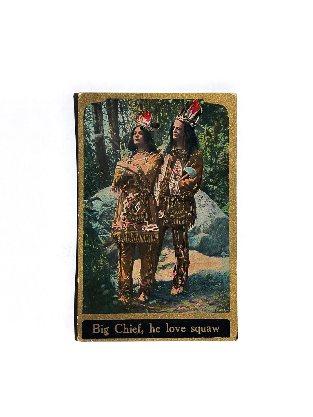 Vintage 1911 Post Card of Native American Indian Big Chief, He Love ...
