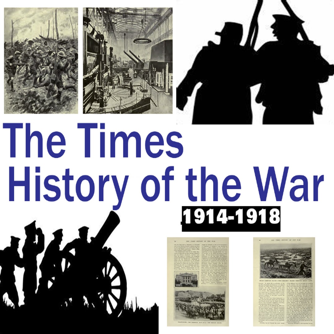 The Times History of the War 1914-1918 WW1 PDF 22 Vintage E-books ...