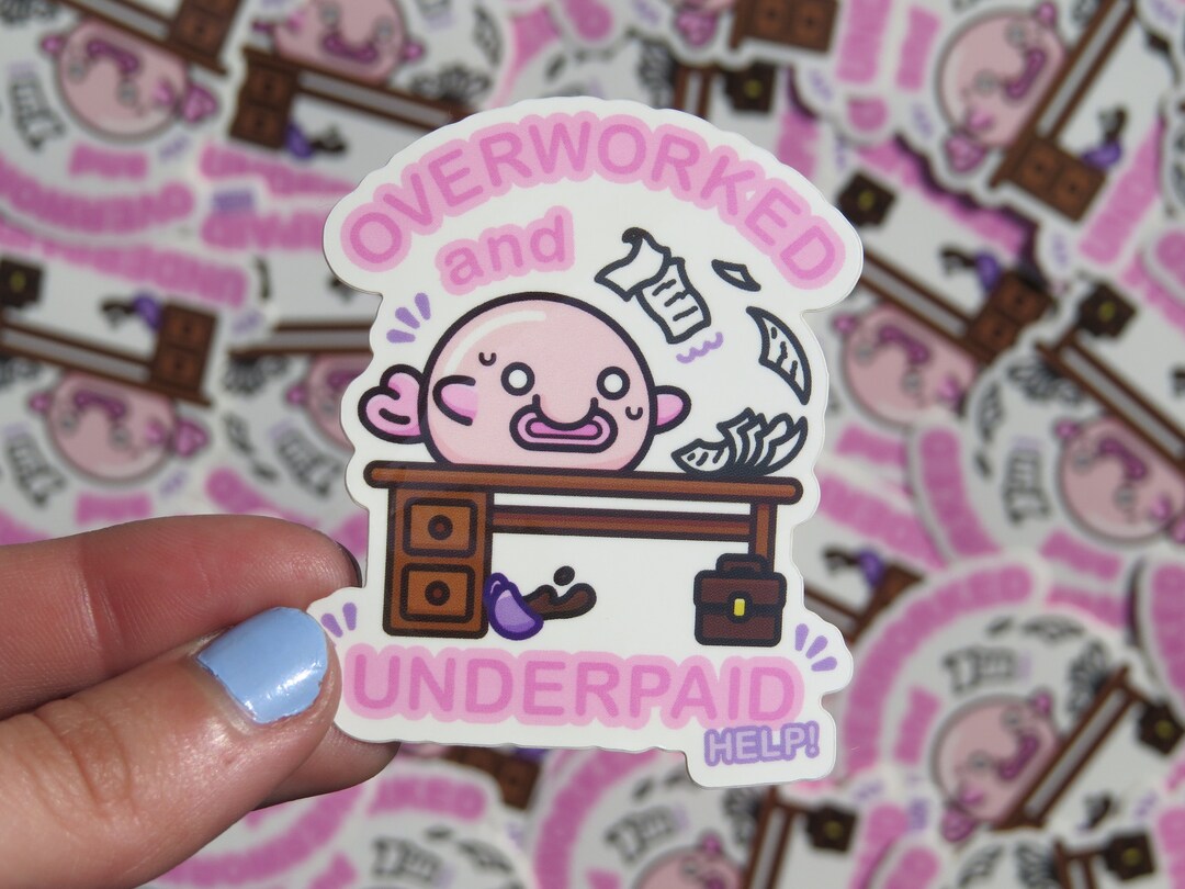Overworked and Underpaid Blobfish Kawaii Waterproof Sticker - Etsy