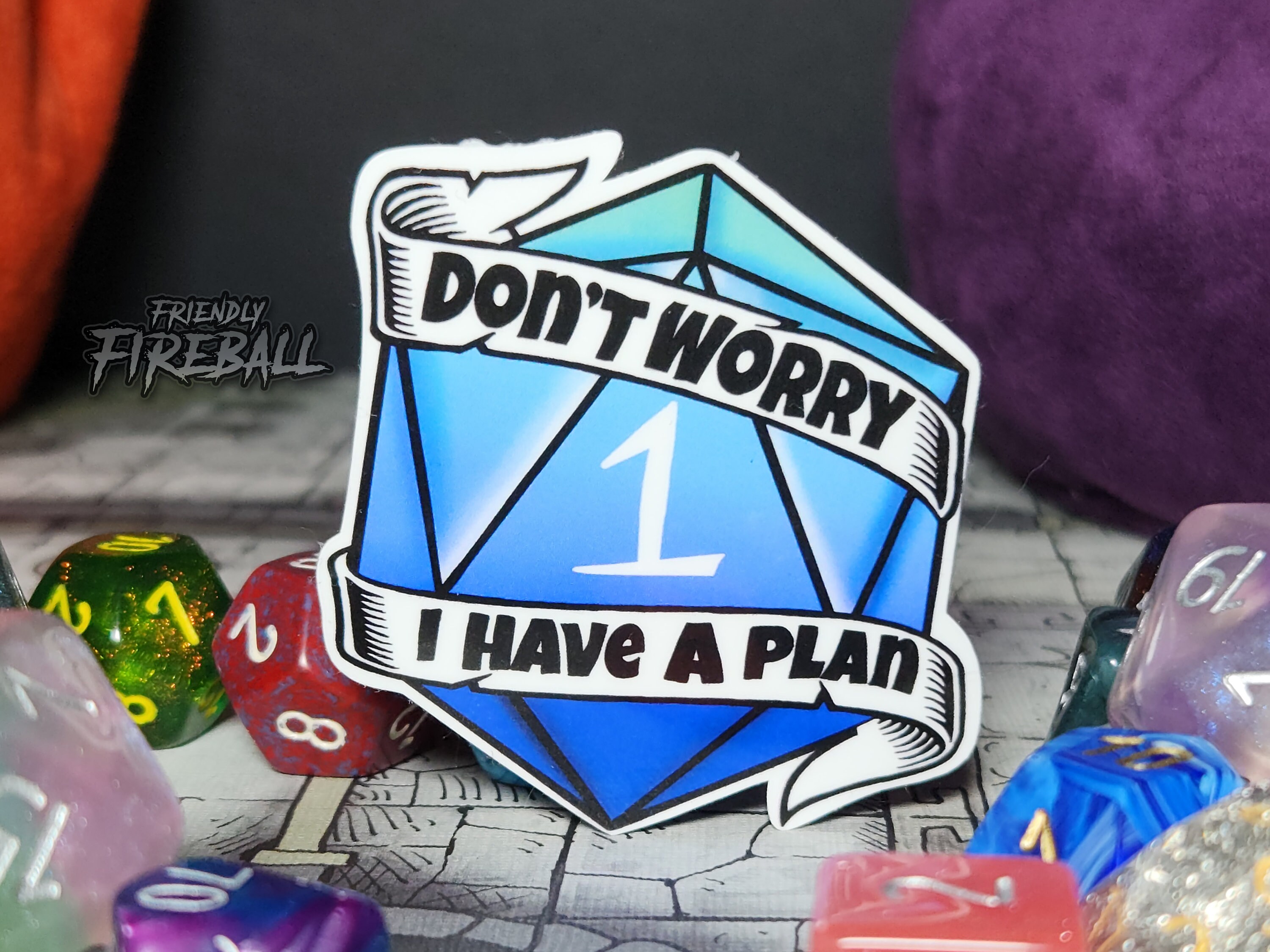 D20 Crit Fail Sticker blue i Have a Plan Vinyl & Waterproof Table Top ...