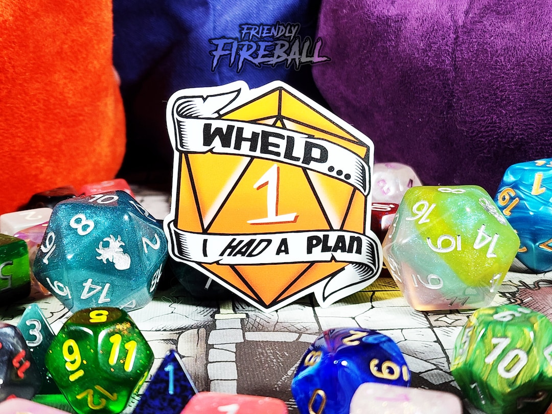 D20 Crit Fail Sticker orange whelp, I Had a Plan Vinyl & Waterproof for ...