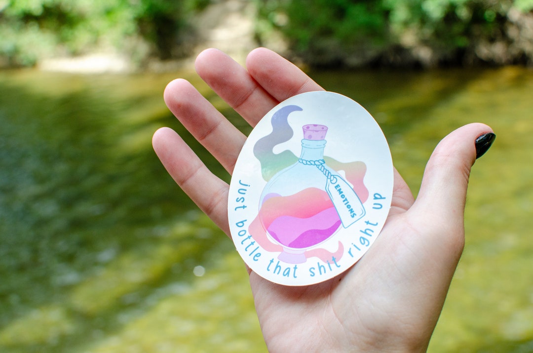 Bottle up Emotions Sticker: Funny Mental Health Humor, Glossy Vinyl - Etsy