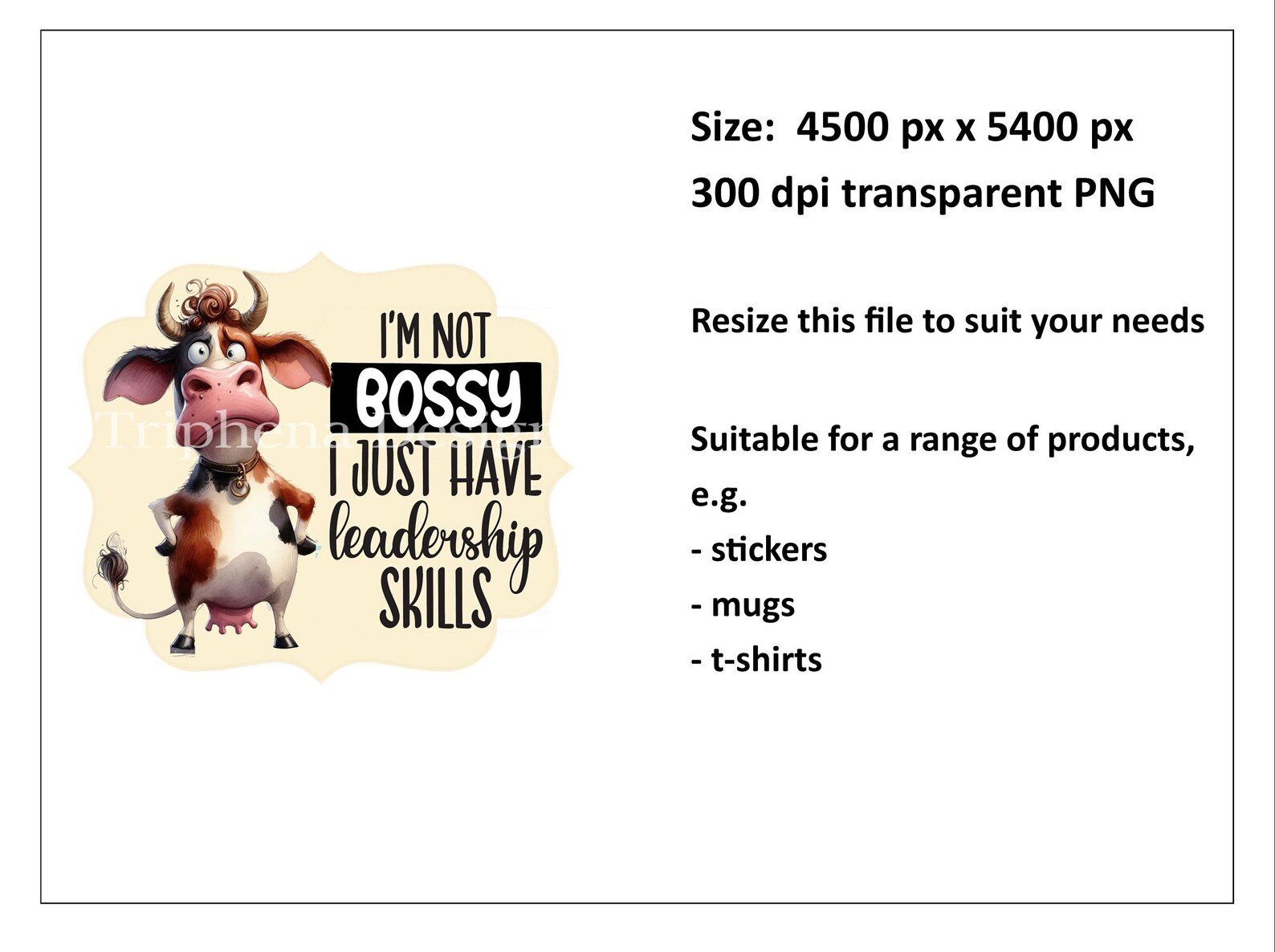 I'm Not Bossy, I Just Have Leadership Skills PNG, Funny Cow Clipart ...