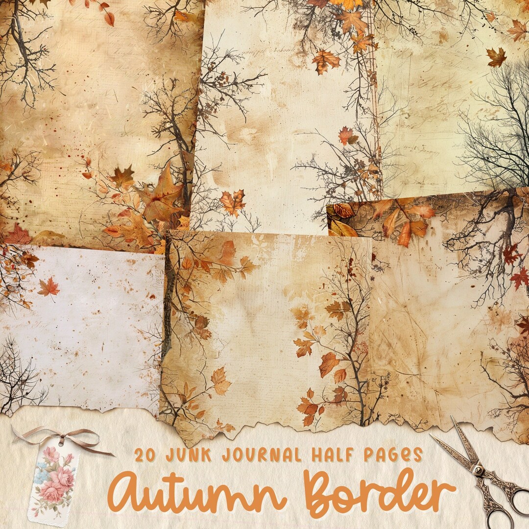 Autumn Border Junk Journal Pages, Digital Fall Scrapbook Paper ...