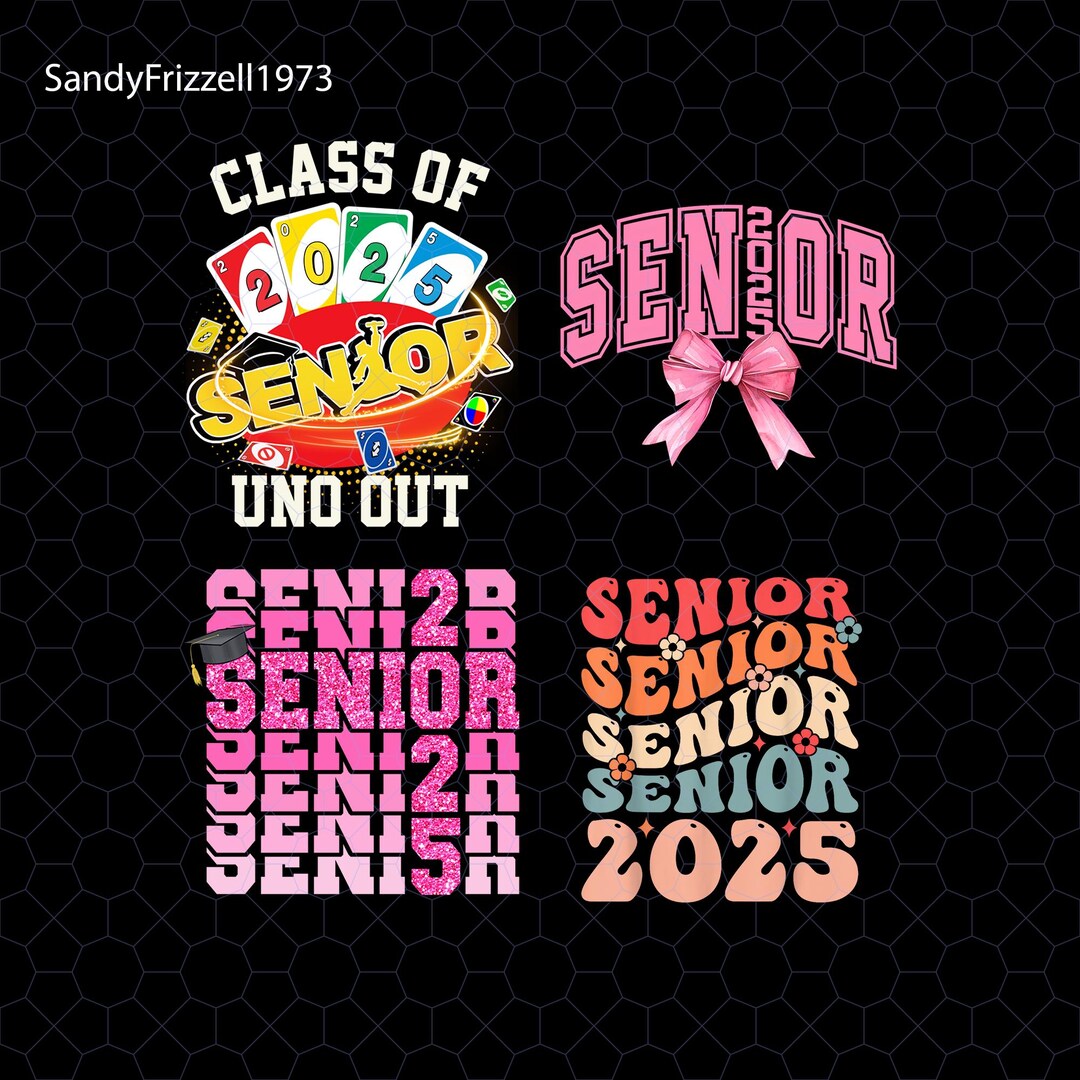 Senior 2025 Bundle Png, Class of 2025 Uno Out Png, Graduation Png ...