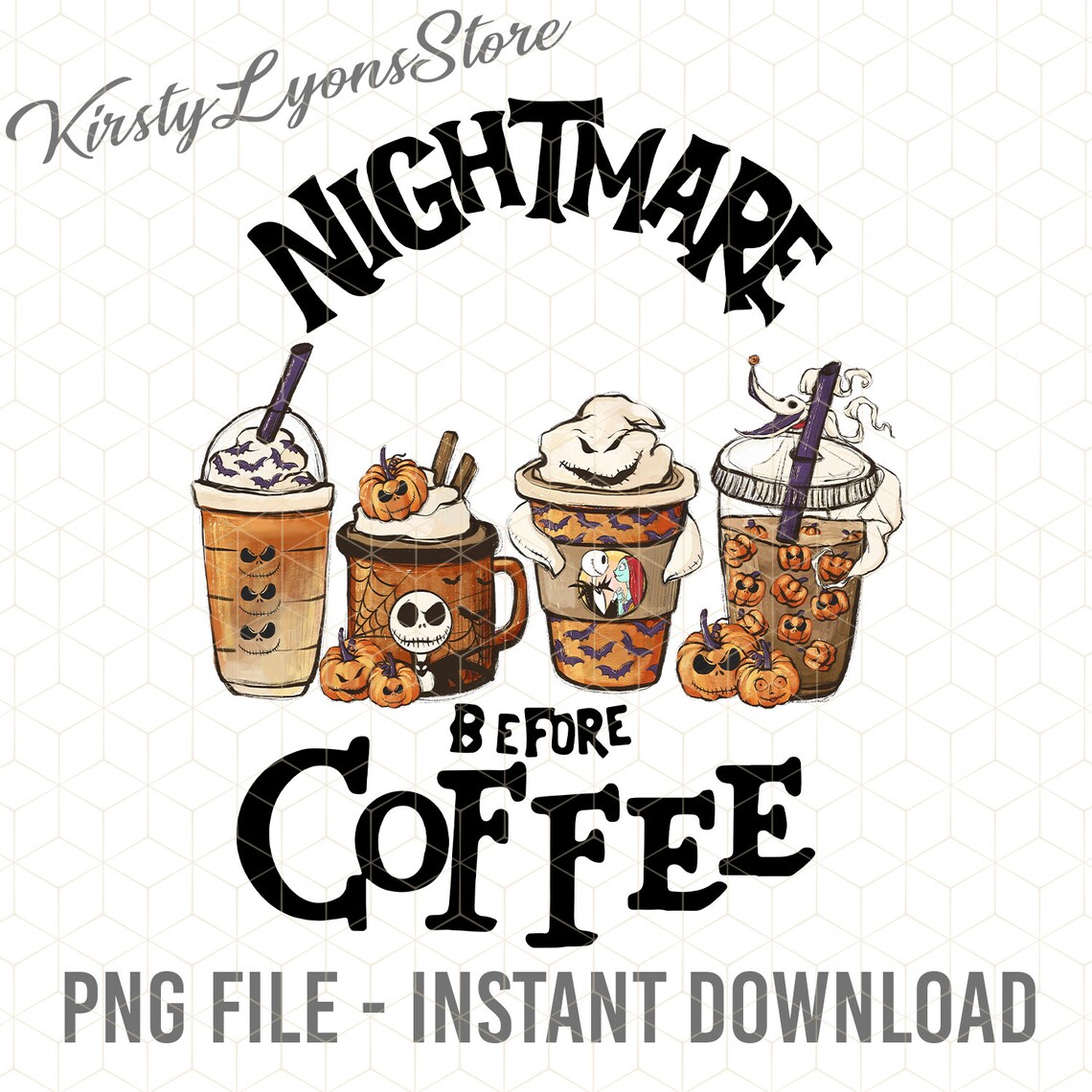 Nightmare Before Coffee Png, Halloween Coffee Lover Png, Jack and Sally ...