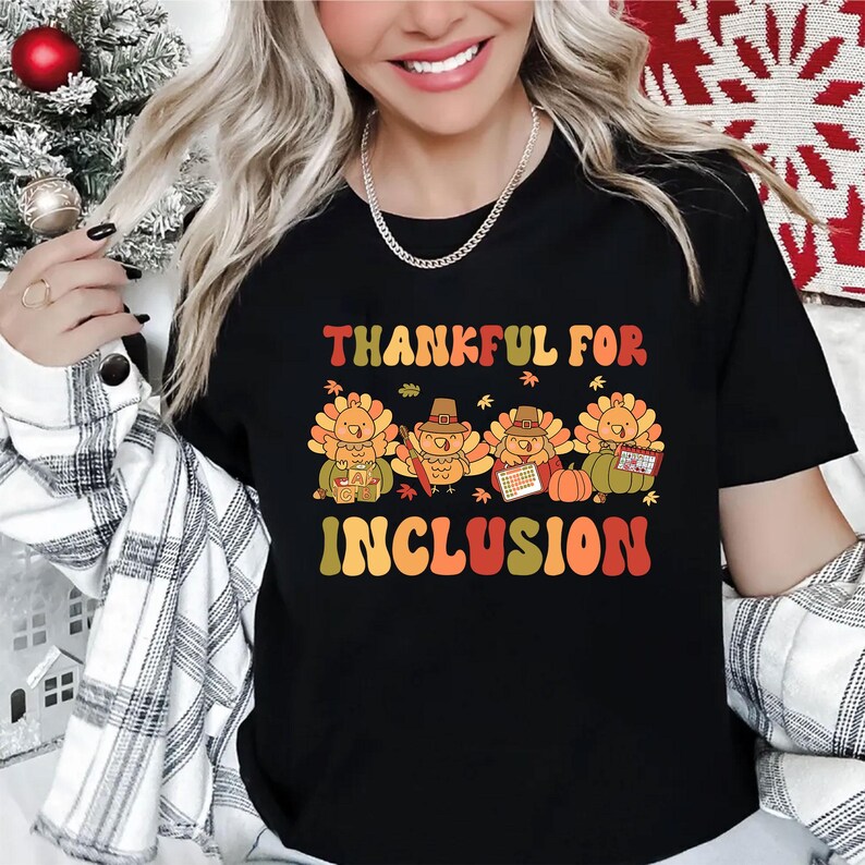 Thankful for Inclusion Thanksgiving Png, Inclusion Matters Png, Special ...