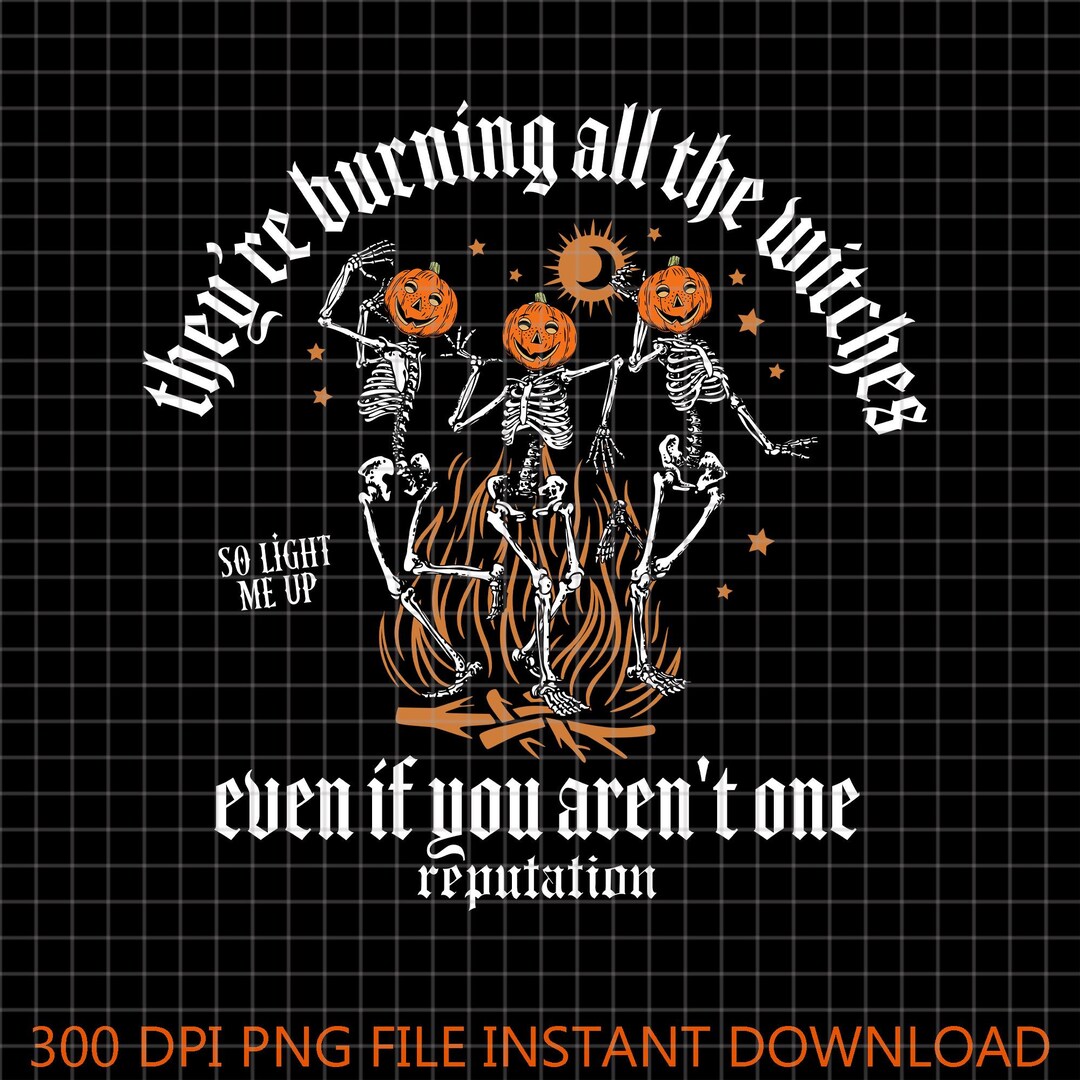 They're Burning All the Witches Even If You Aren't One Swiftie ...