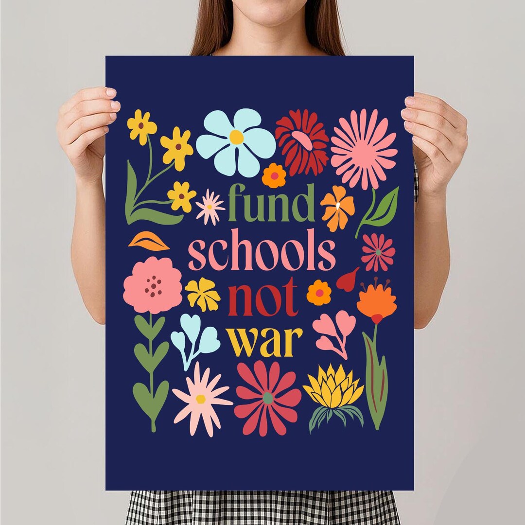 Fund Schools Not War Sign PRINTABLE, Protect and Fund Public Education ...