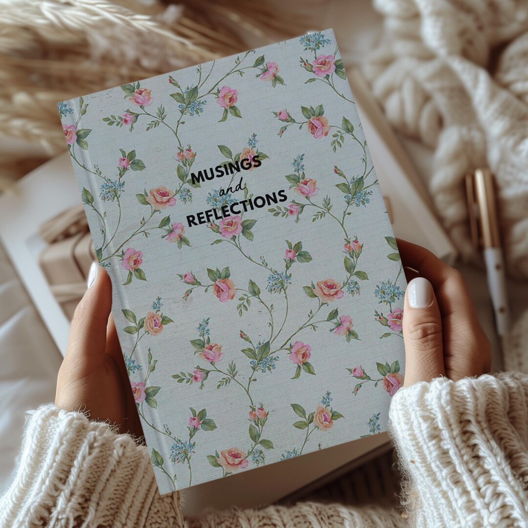 Musings and Reflections Journal, Floral Notebook, Daily Writing Diary ...