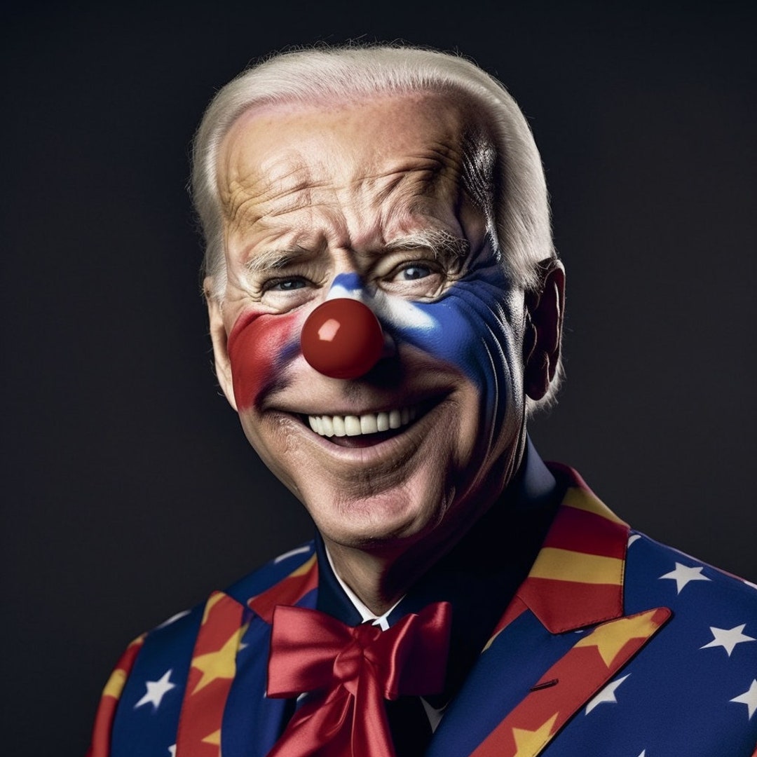 Joe Biden is a Clown - Etsy