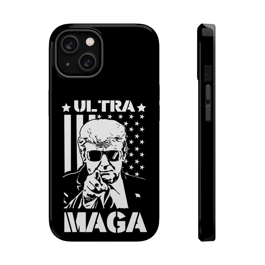 Magnetic Tough Cases, Ultra MAGA Donald Trump Phone Case, Conservative ...