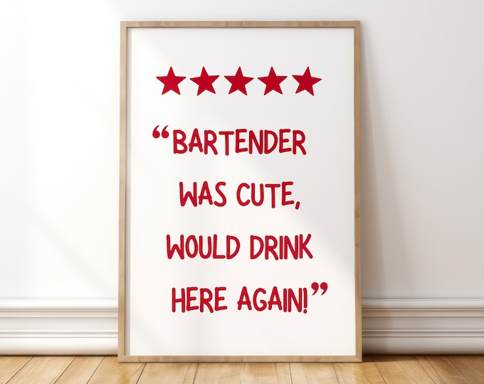 Kitchen Art Prints Bartender Was Cute Poster Kitchen Decor Prints and ...