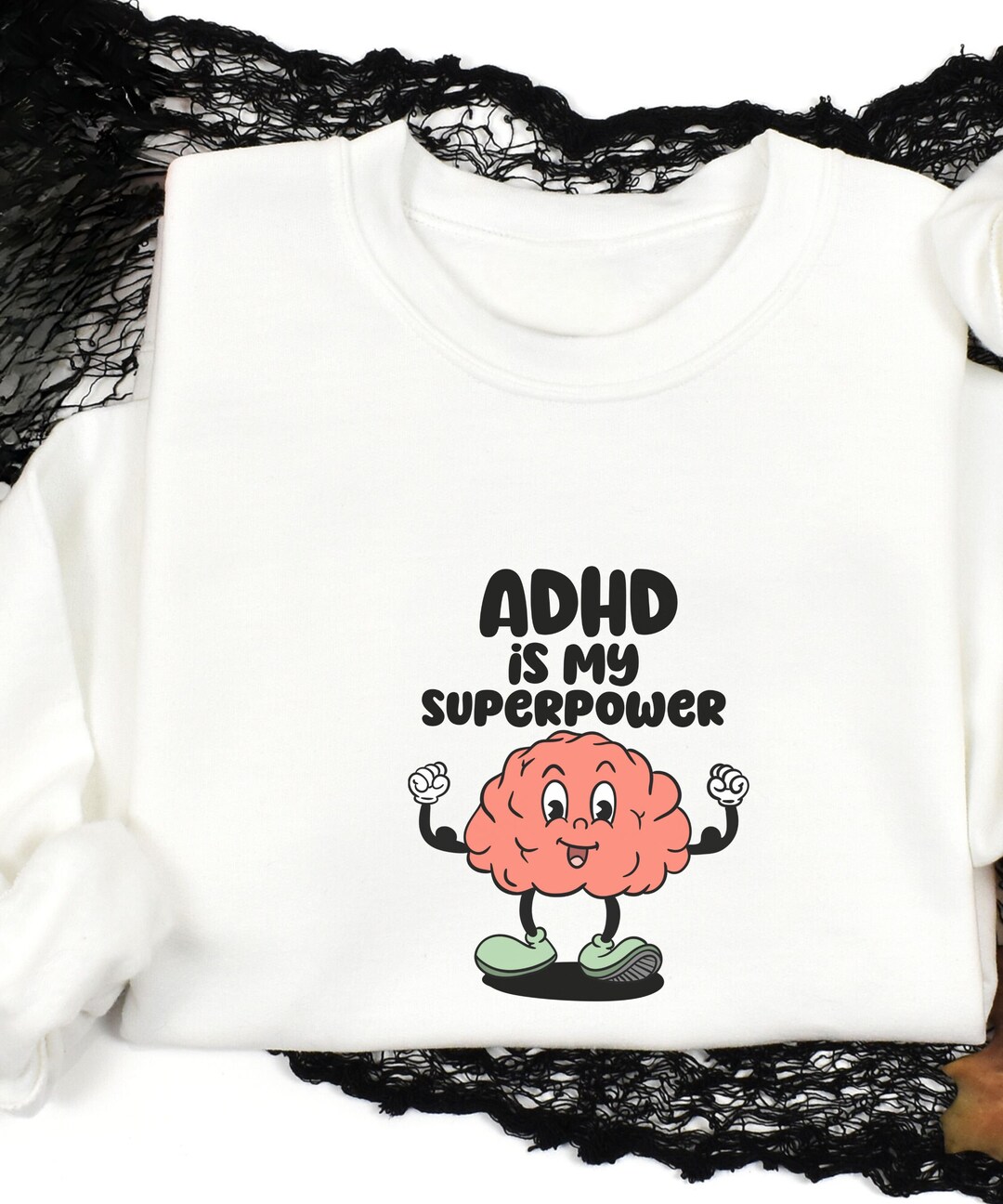 ADHD is My Superpower Sweatshirt: Neurodiversity Awareness Unisex ...
