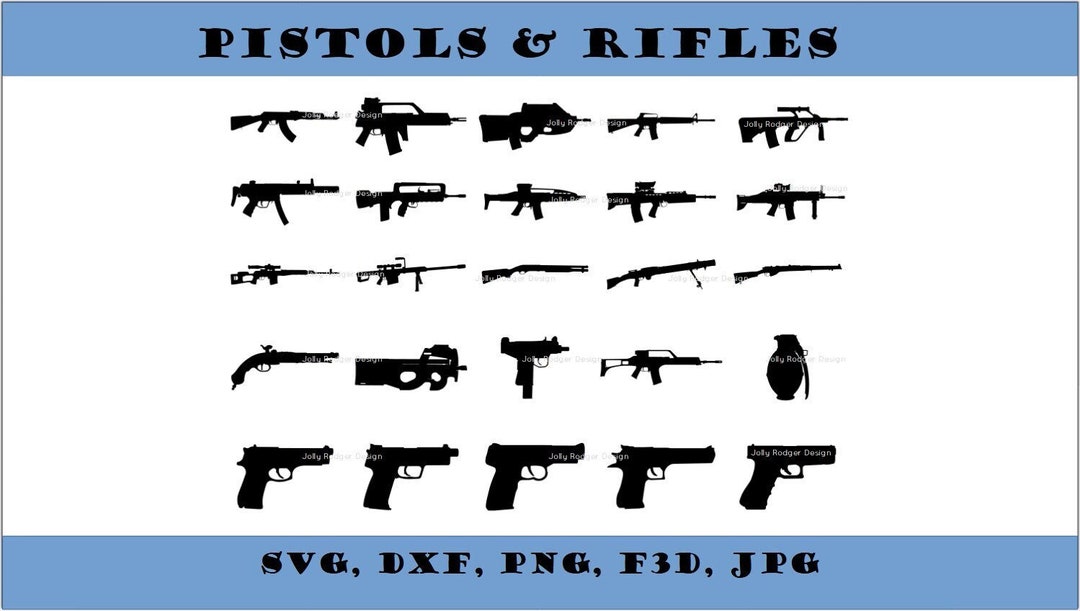Guns and Rifles Vector Svg, Dxf, Png High Res, Jpg, Cricut & Silhouette ...