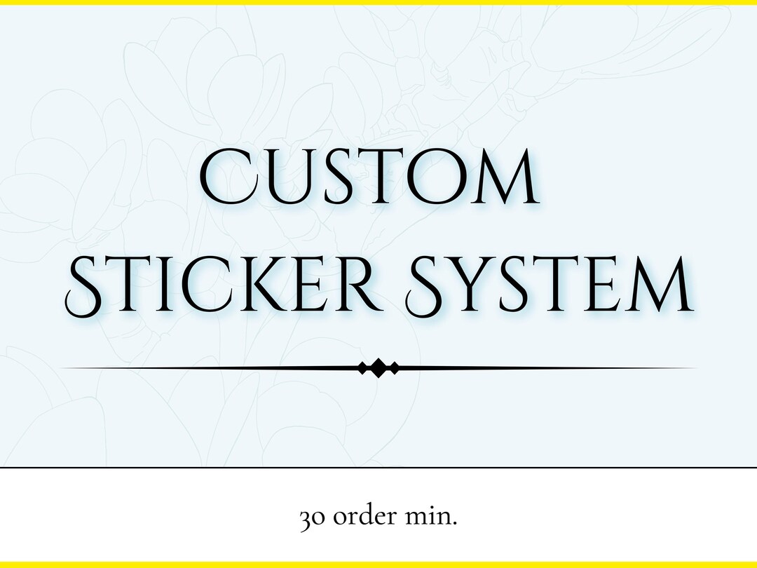 Custom Order Sticker System Planner Fee (30 Order Minimum) - Etsy