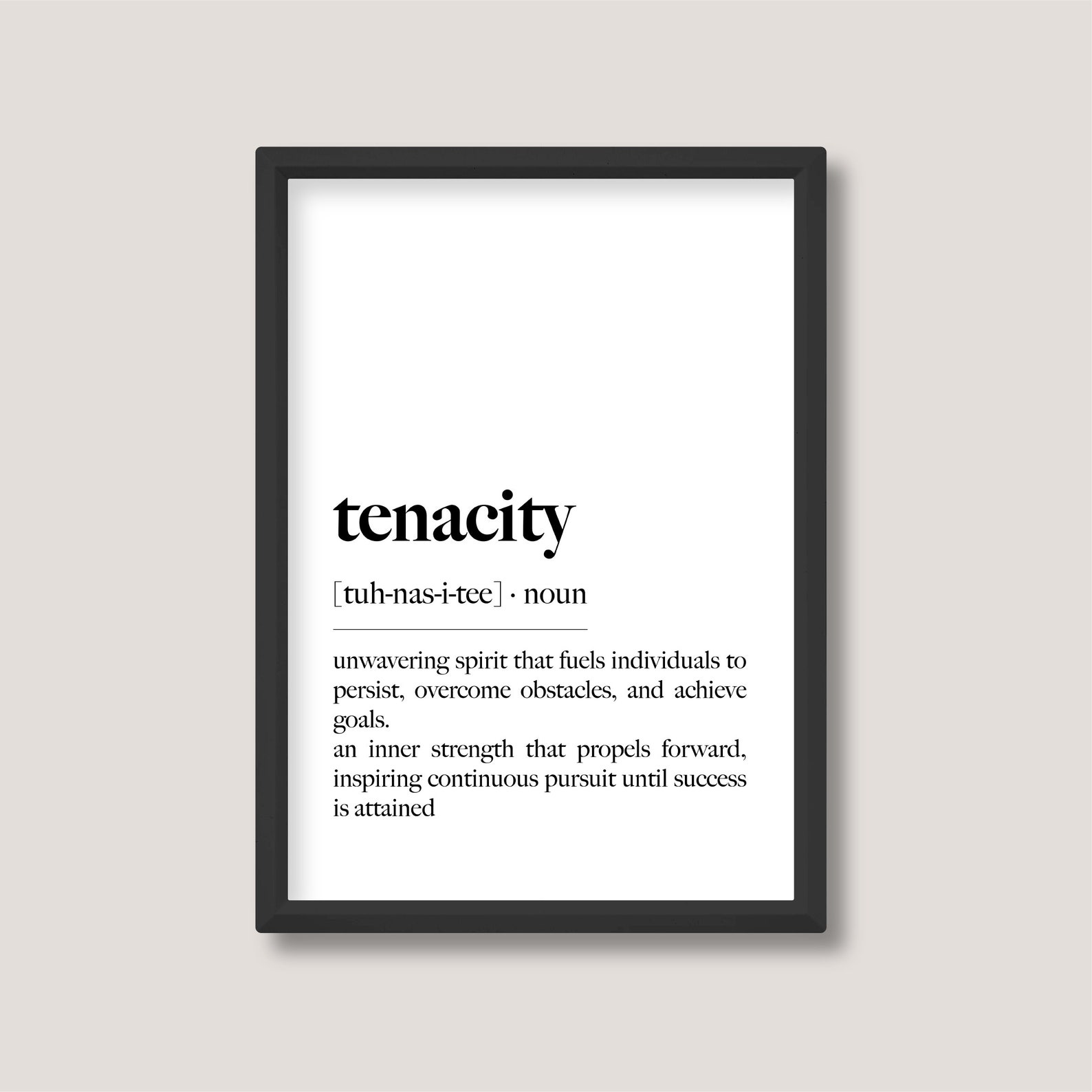 Tenacity | Definition Print | Minimalist Black and White Wall Art | A5 ...