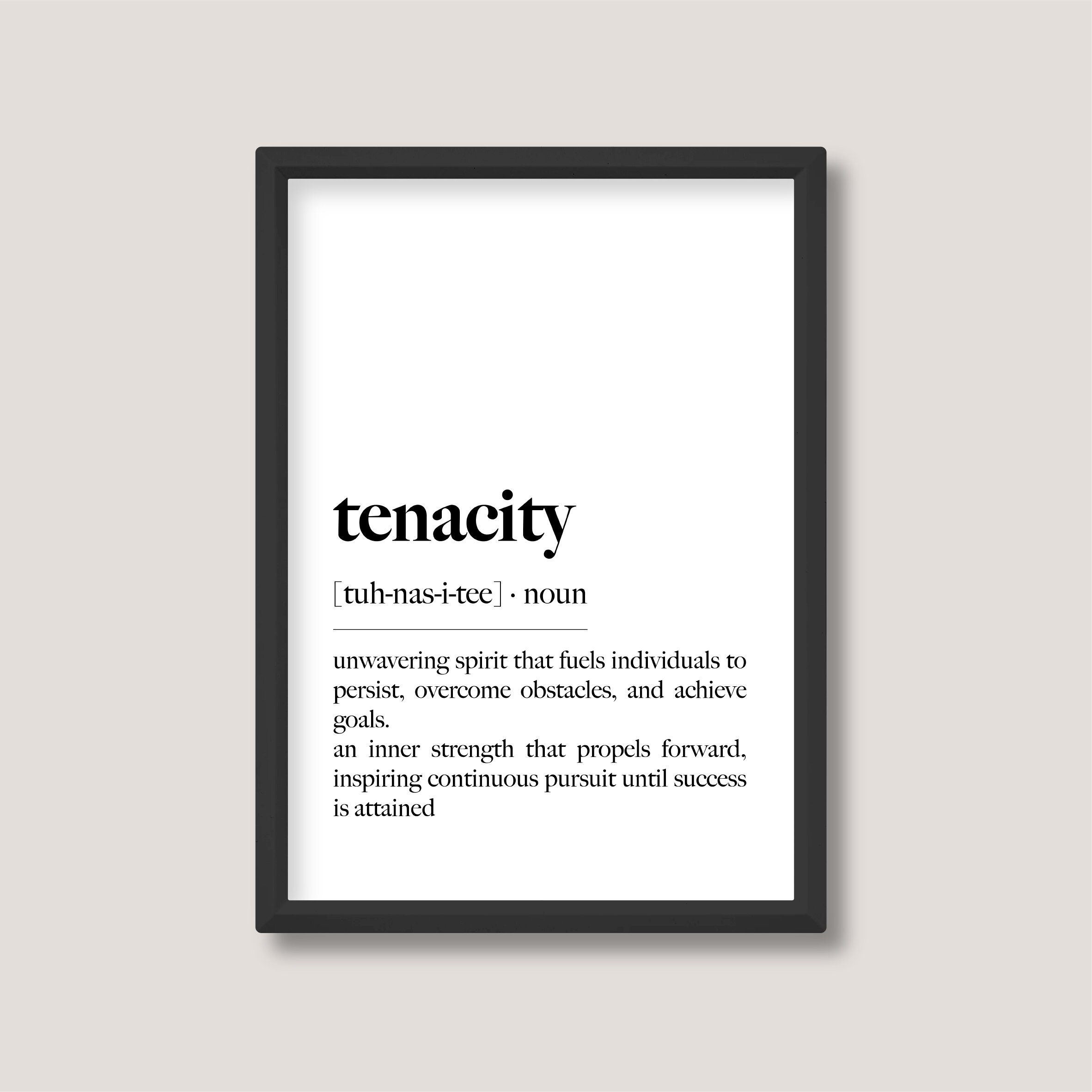 Tenacity | Definition Print | Minimalist Black and White Wall Art | A5 ...