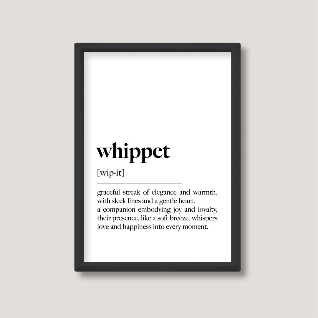 Whippet | Dog Breed Definition Print | Minimalist Black and White Wall ...