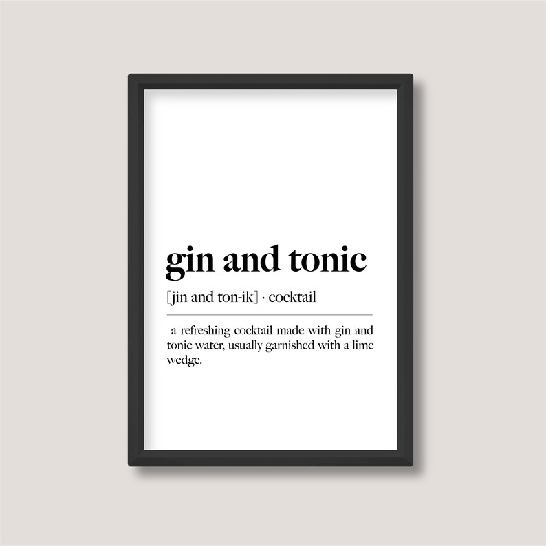 Gin and Tonic | Alcohol Cocktail Definition Print | Minimalist Black ...