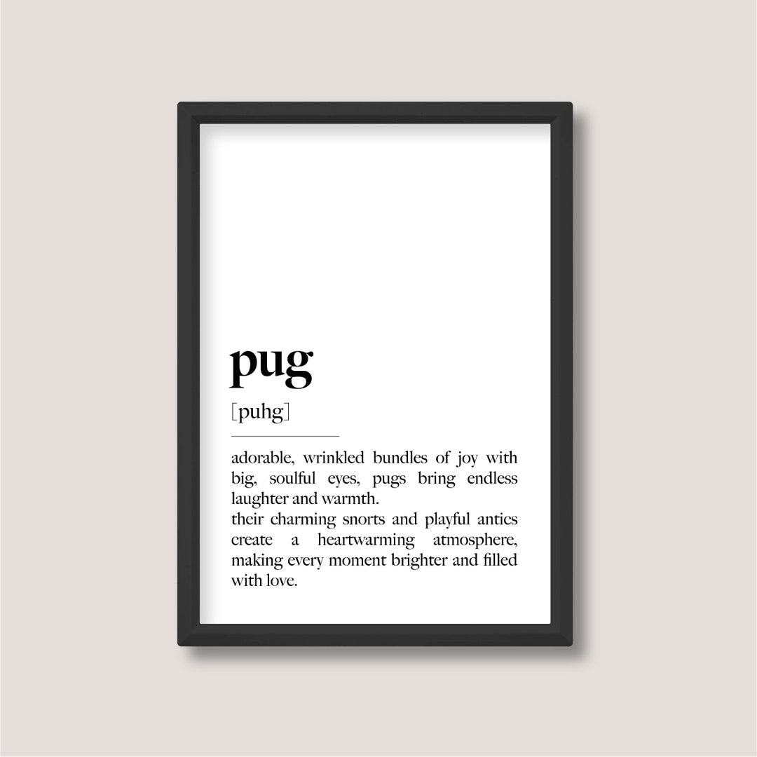 Pug | Dog Breed Definition Print | Minimalist Black and White Wall Art ...