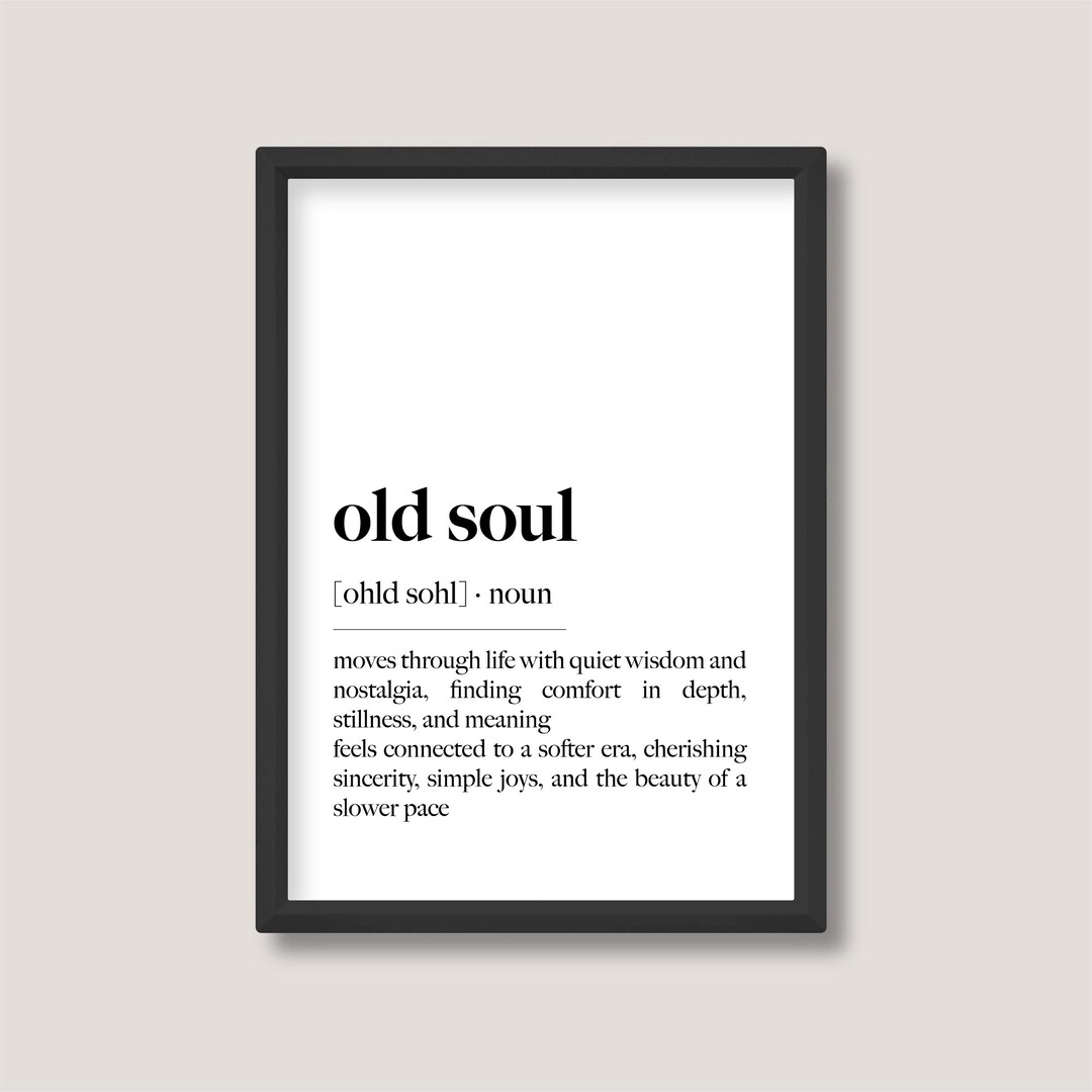 Old Soul | Definition Print | Minimalist Black and White Wall Art | A5 ...