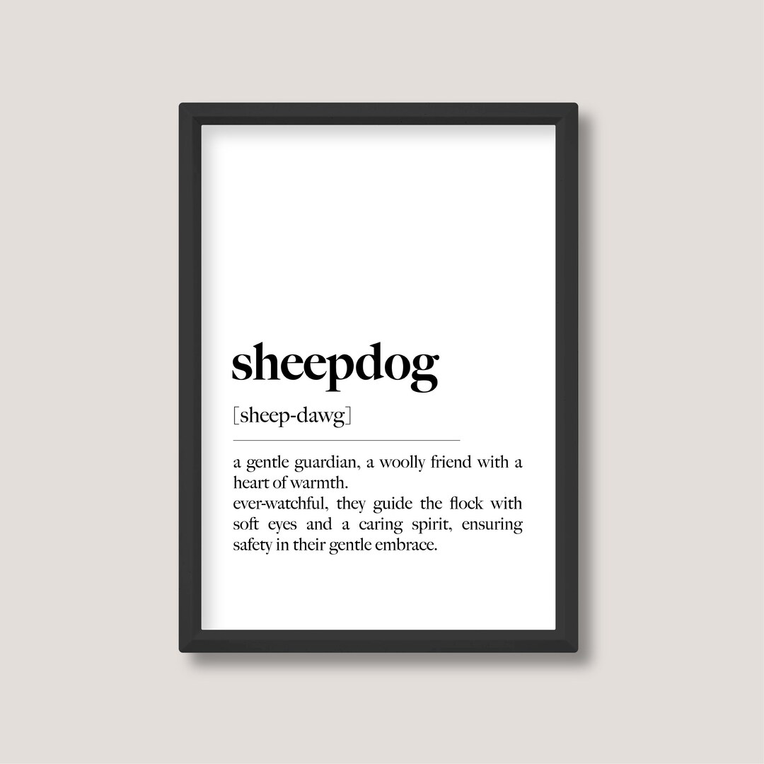 Sheepdog | Dog Breed Definition Print | Minimalist Black and White Wall ...