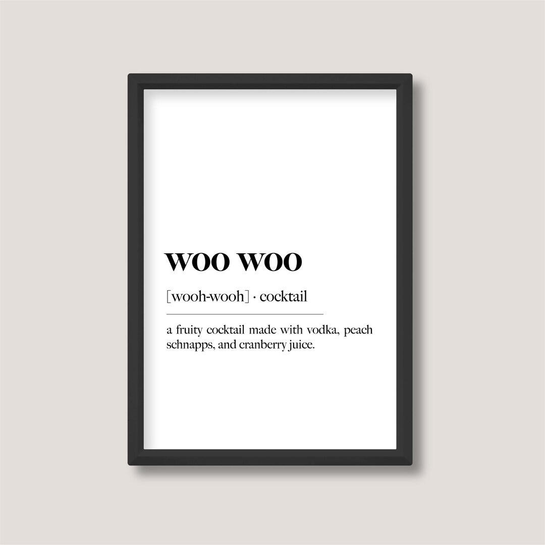 Woo Woo Alcohol Cocktail Definition Print Minimalist Black and White ...