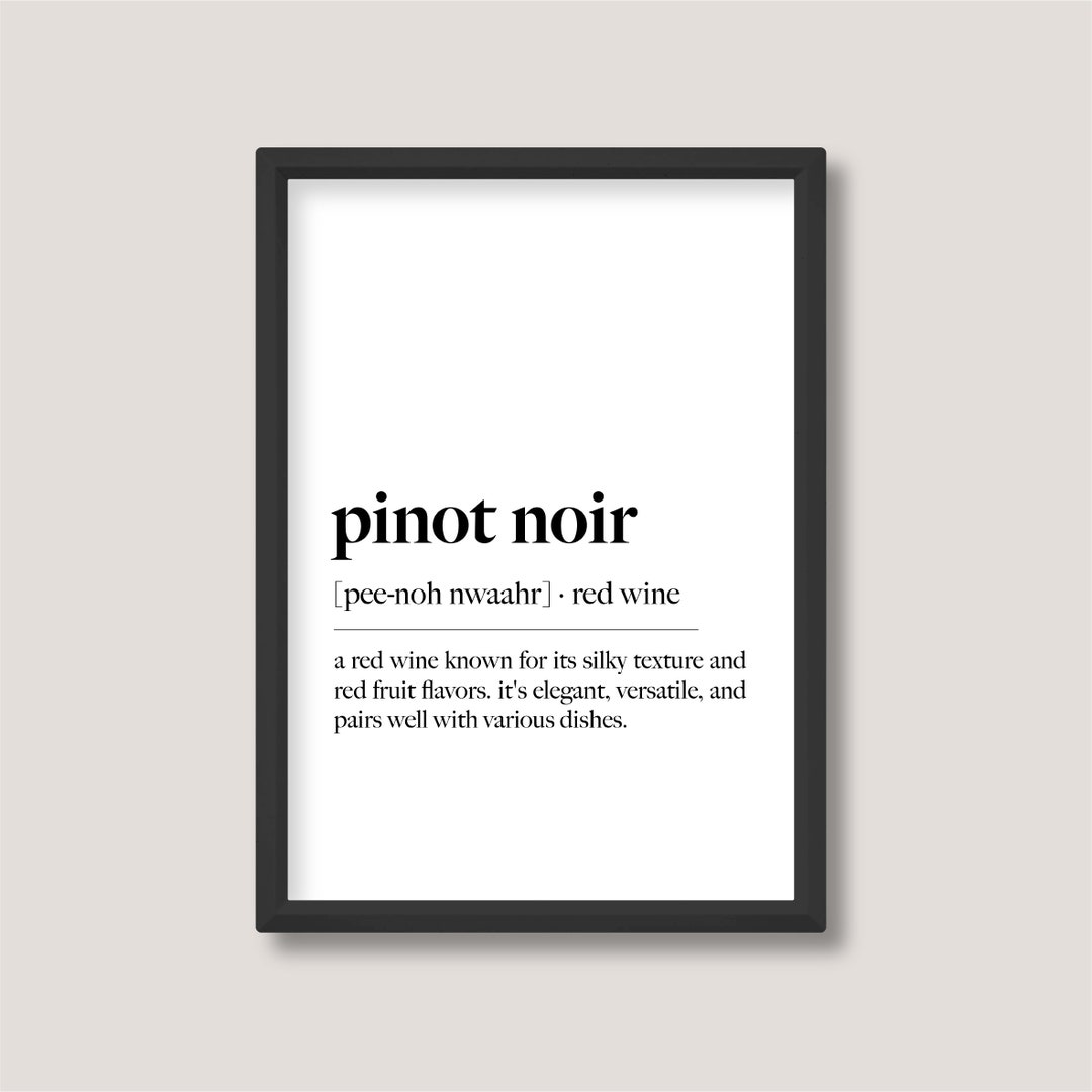 Pinot Noir | Alcohol Red Wine Definition Print | Minimalist Black and ...