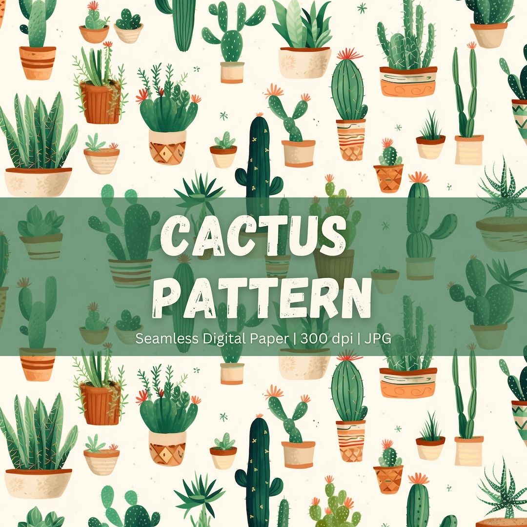 Cactus Seamless Digital Pattern | Desert-inspired Cacti Design for DIY ...