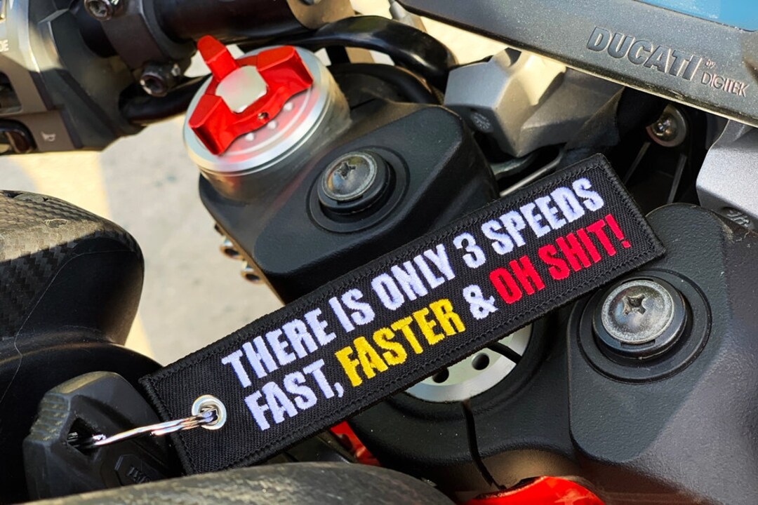 There is Only 3 Speeds Fast, Faster and Oh Shit Motorcycle Gift Car Key Ring Motorbike Key Tag ...