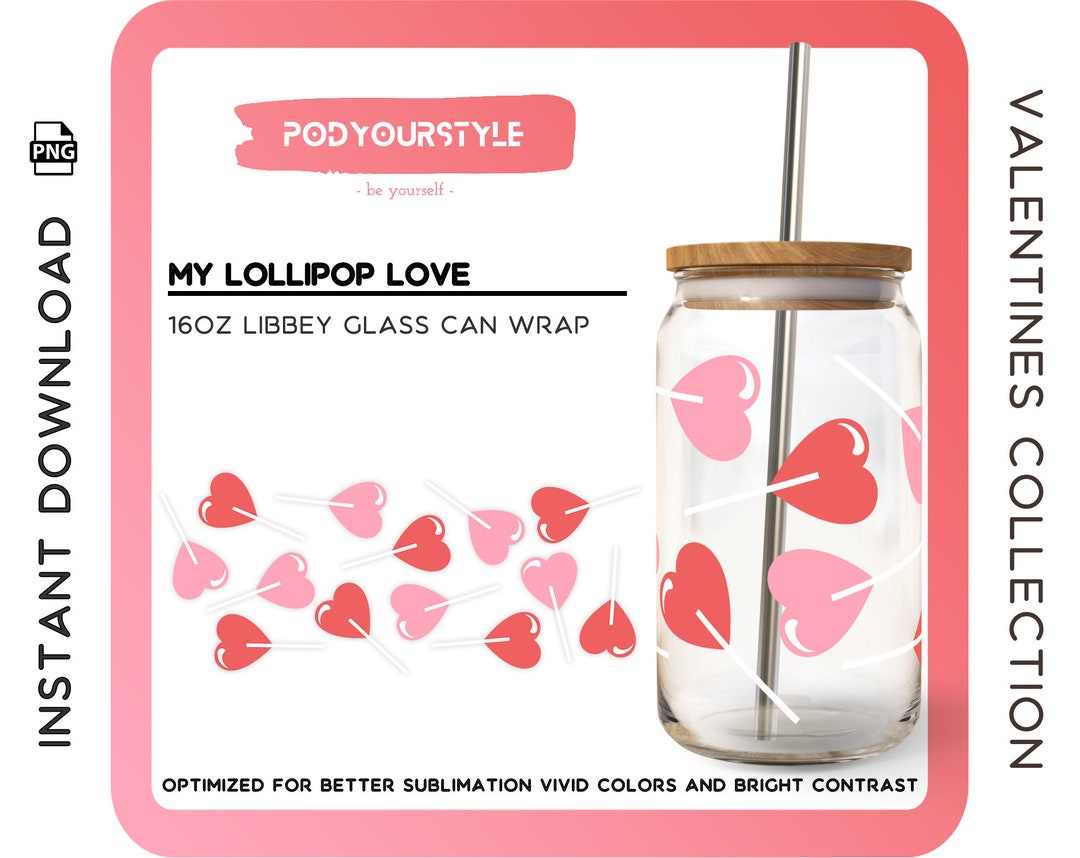 Lollipop Heart 16oz Libby Glass Can Wrap, Gifts for Her, Hearts ...