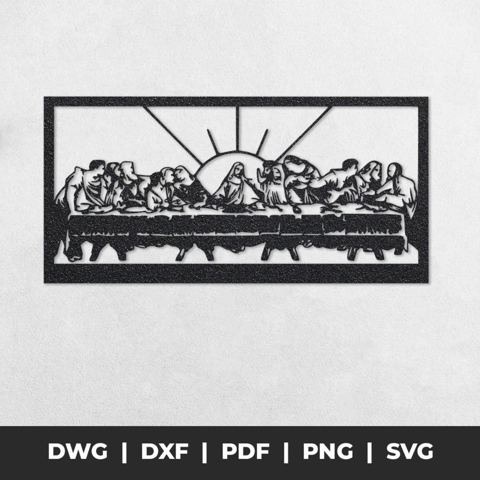 Jesus Last Supper CNC Laser Design: Christian Home Decor (digital ...