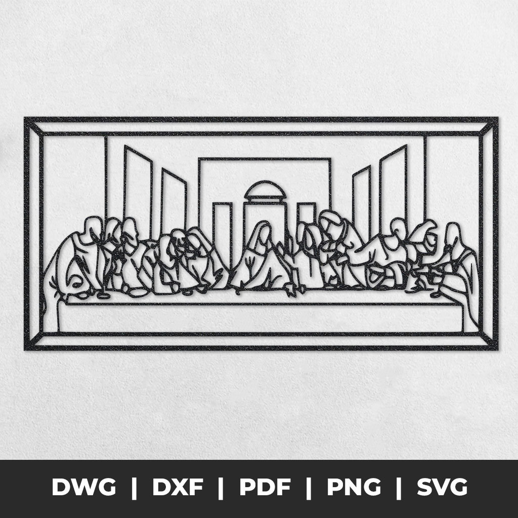 Jesus Last Supper Design for Cnc Laser Christian Religion Perfect for ...