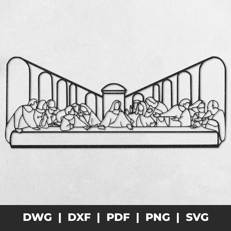 Jesus Last Supper Design for Cnc Laser Christian Religion Perfect for ...