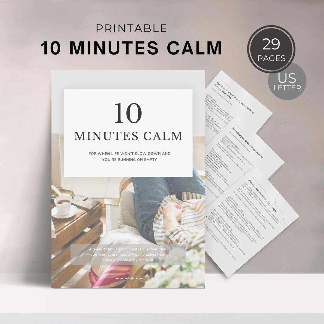 10 Minutes Calm Guide, Journal Prompts & 7-day Tracker for Stressed ...