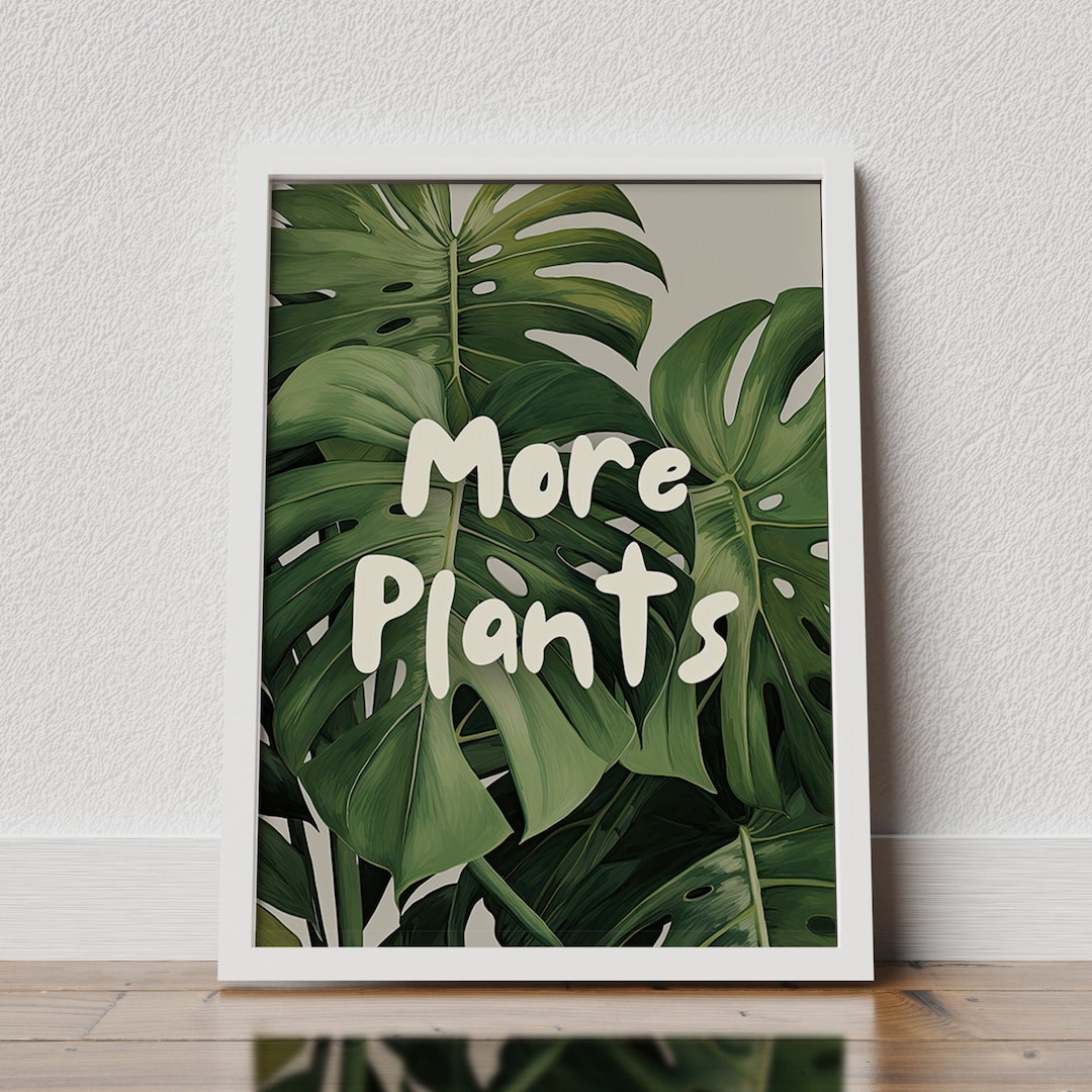 Plant Poster, Monstera Poster, Plant Print, More Plants Poster ...