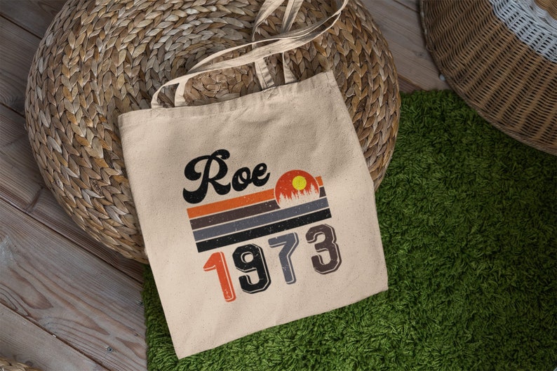 Vintage Roe 1973 Cute Feminist Canvas Tote Bag Feminist Gift Girl Power ...