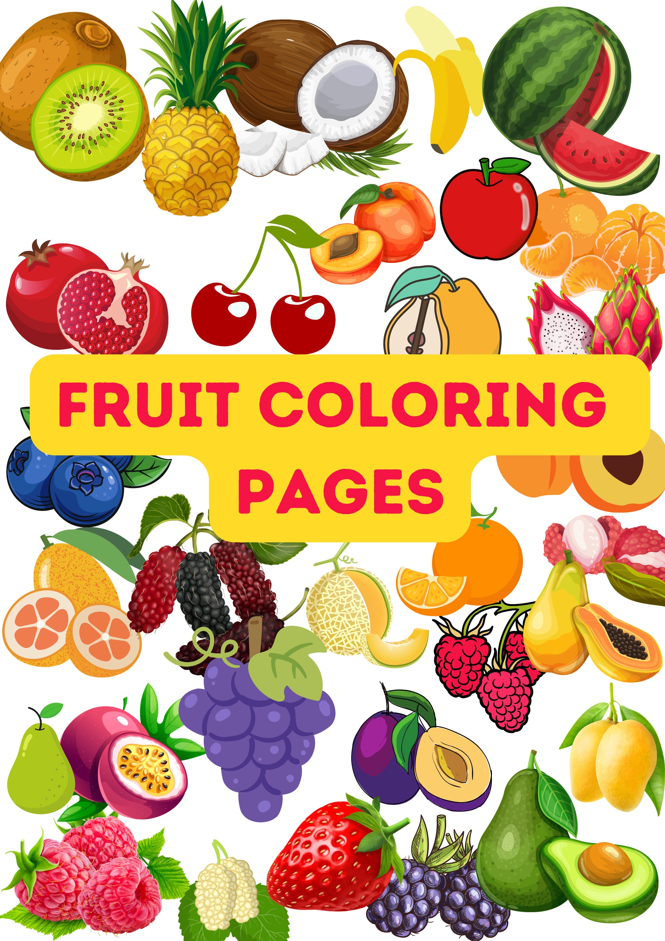 Fruit Coloring Book for Kids – 30 Fun Pages – Printable Activity Book ...