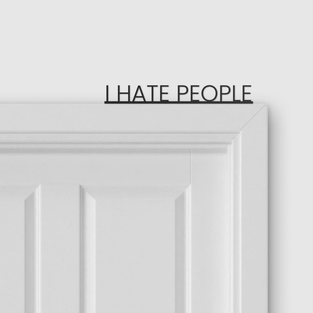 I HATE PEOPLE Door Topper and Door Tag - Etsy