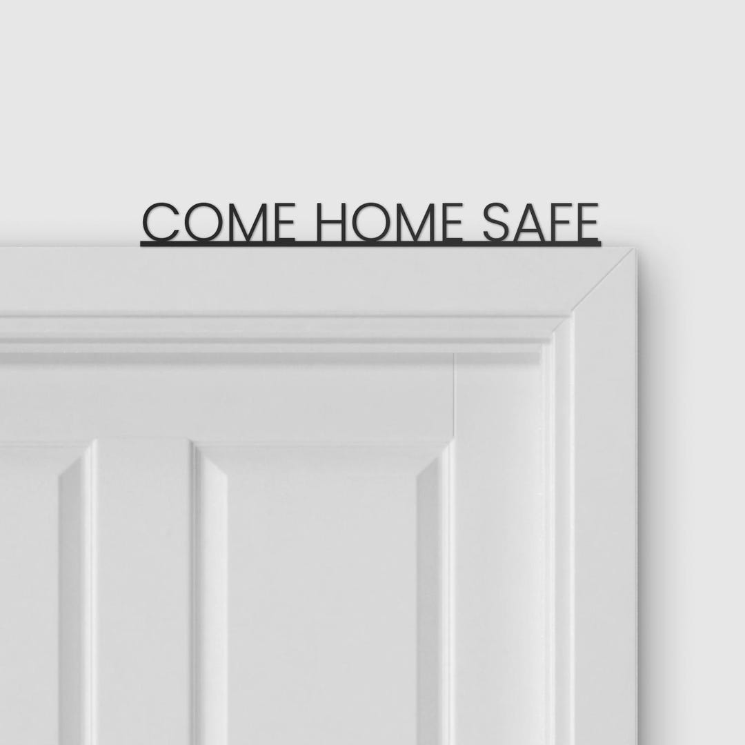 COME HOME SAFE Door Topper and Door Tag - Etsy